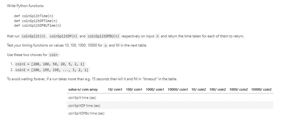 Solved Write Python functions: def coinsplittime (n) def | Chegg.com