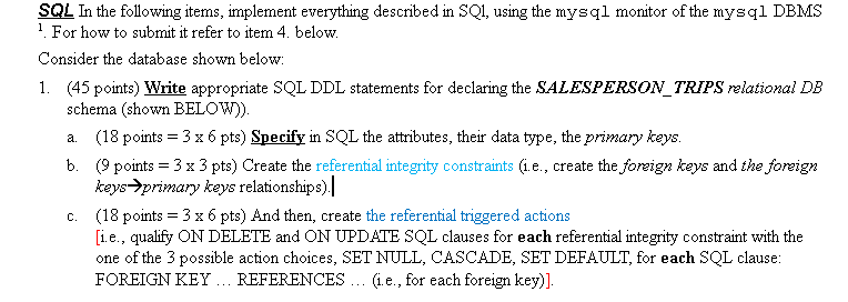 Solved SQL In the following items, implement everything | Chegg.com