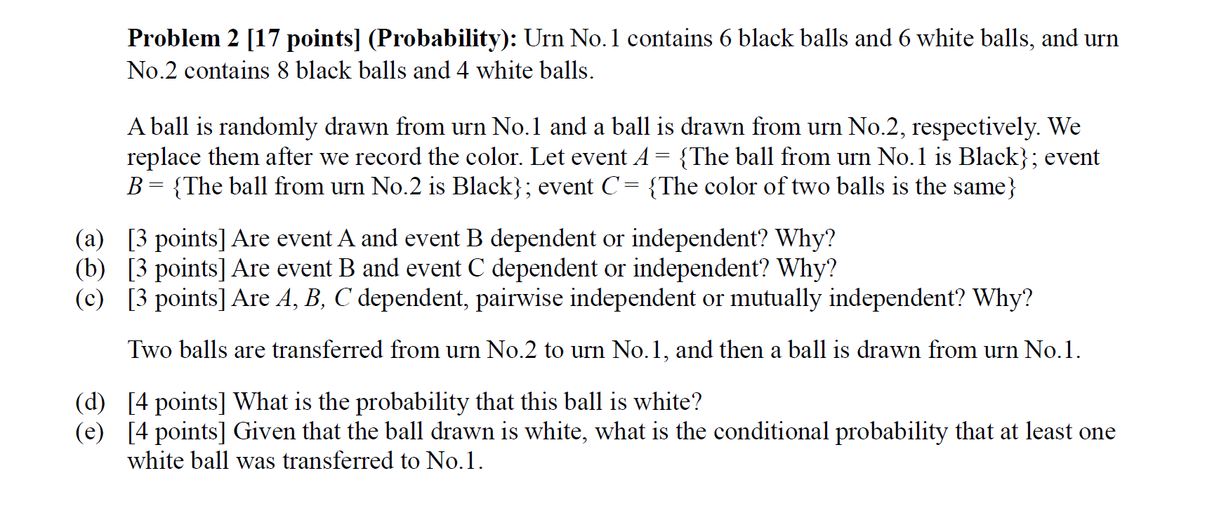 Solved Problem 2 [17 points] (Probability): Urn No.1 | Chegg.com