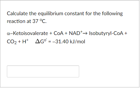 Solved Calculate the equilibrium constant for the following | Chegg.com