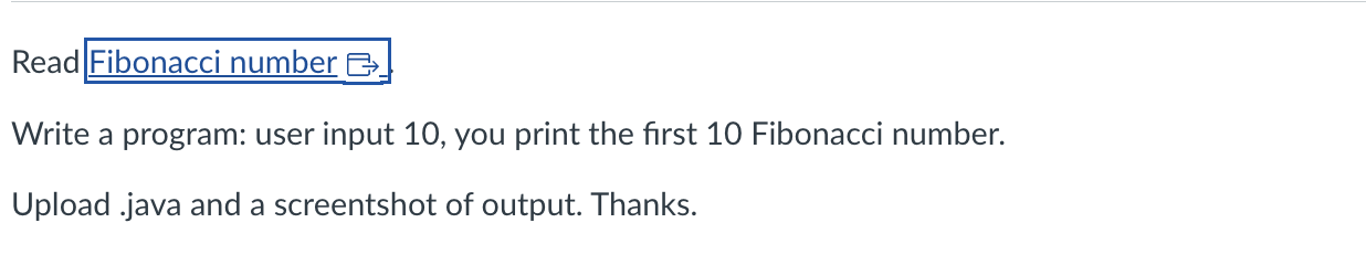 Solved Read Write a program: user input 10, you print the | Chegg.com