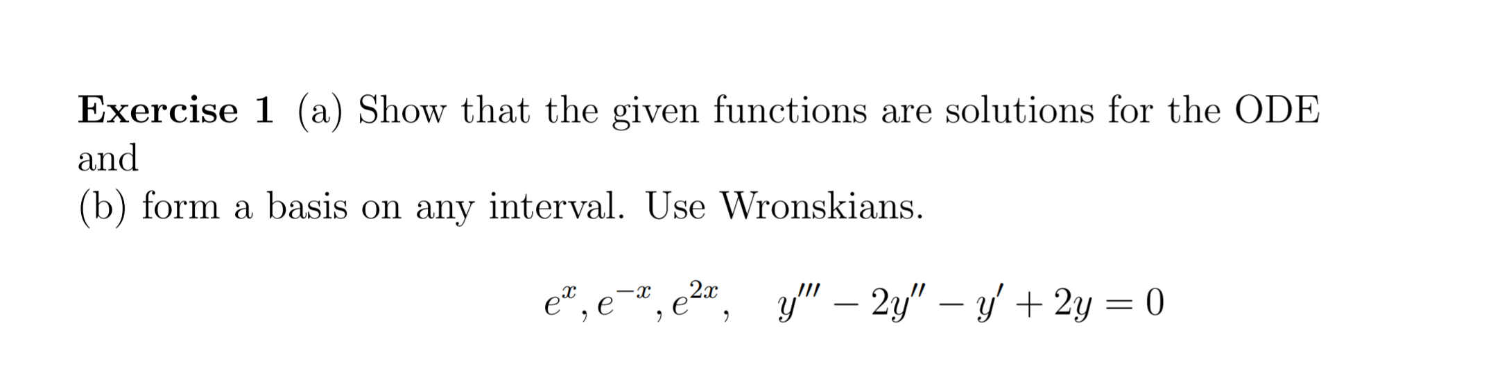 Solved Exercise 1 (a) Show that the given functions are | Chegg.com