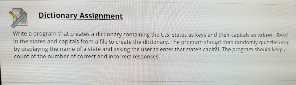 Solved Dictionary Assignment Write a program that creates a | Chegg.com