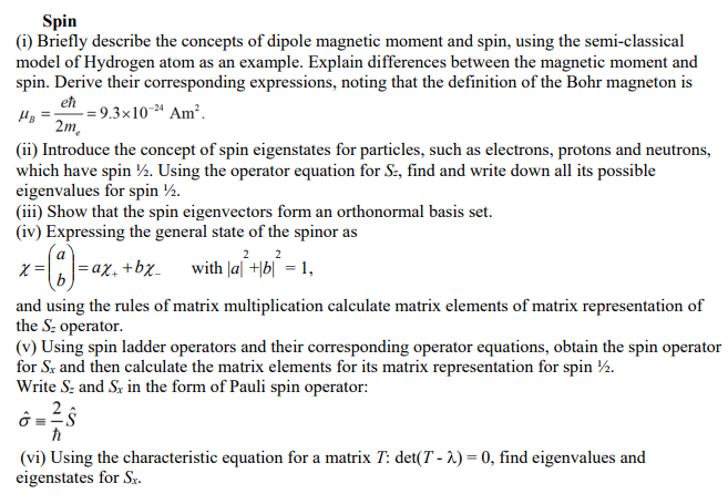 Solved Spin (i) Briefly describe the concepts of dipole | Chegg.com
