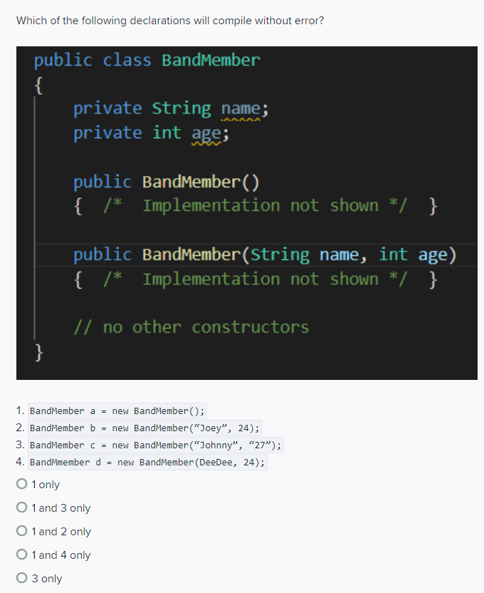 Solved Which of the following declarations will compile | Chegg.com