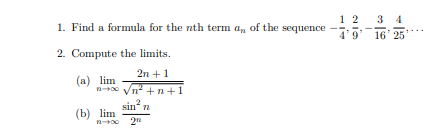 Solved 1. Find a formula for the nth term an of the sequence | Chegg.com