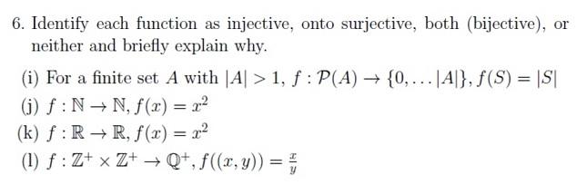 Solved 6. Identify each function as injective, onto | Chegg.com