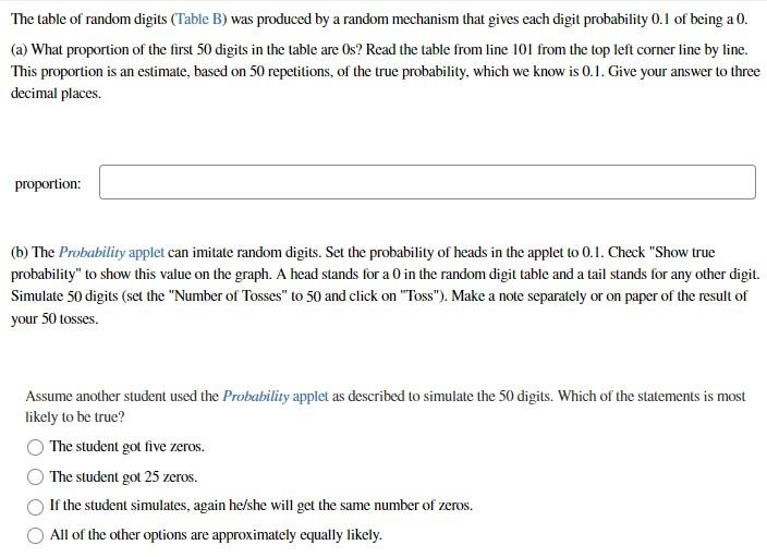 Solved The table of random digits (Table B) was produced by | Chegg.com