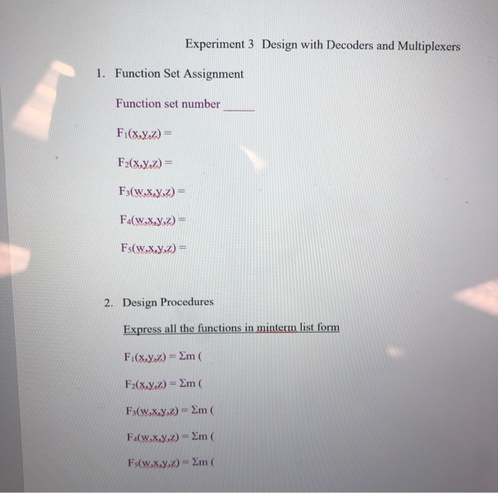 Solved Experiment 3 Design with Decoders and Multiplexers 1. | Chegg.com