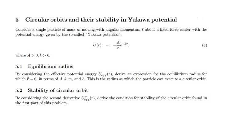 5 Circular orbits and their stability in Yukawa | Chegg.com