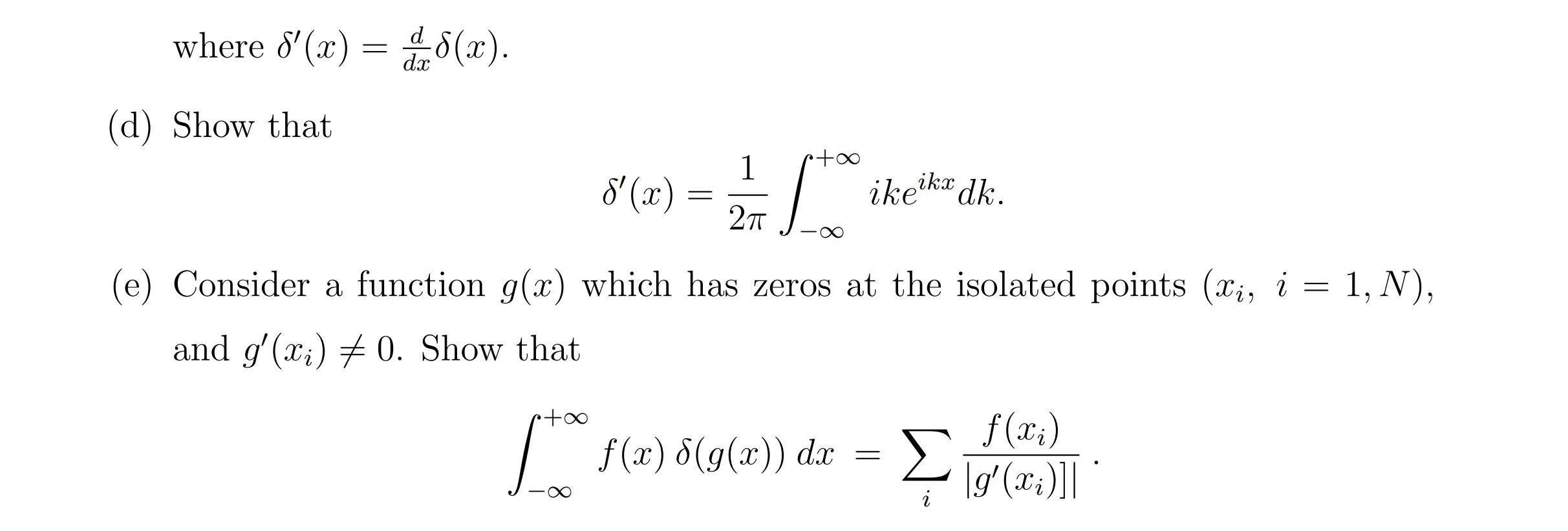 Solved Problem 7. (Dirac delta-function continued] Consider | Chegg.com