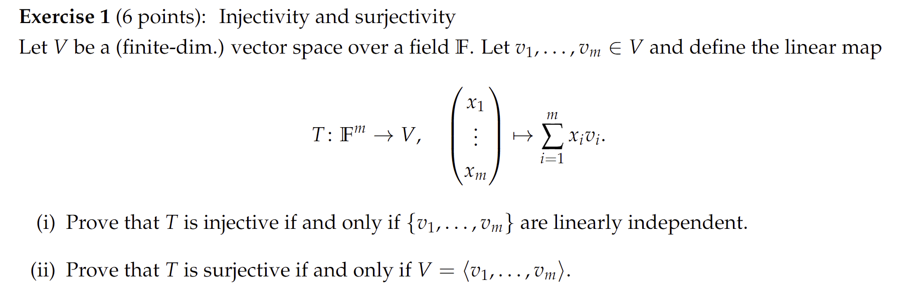 Solved Exercise 1 (6 points): Injectivity and surjectivity | Chegg.com