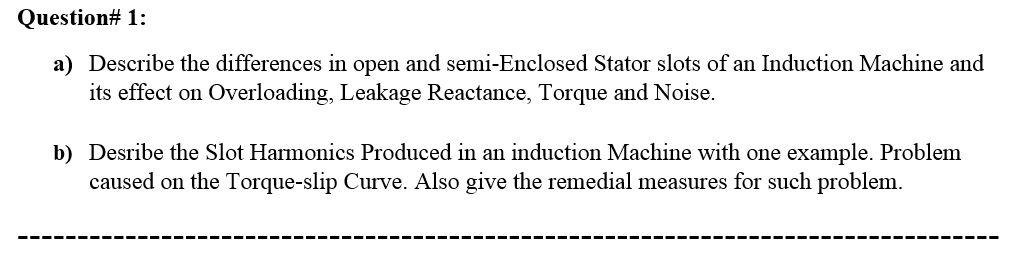 Solved a) Describe the differences in open and semi-Enclosed | Chegg.com