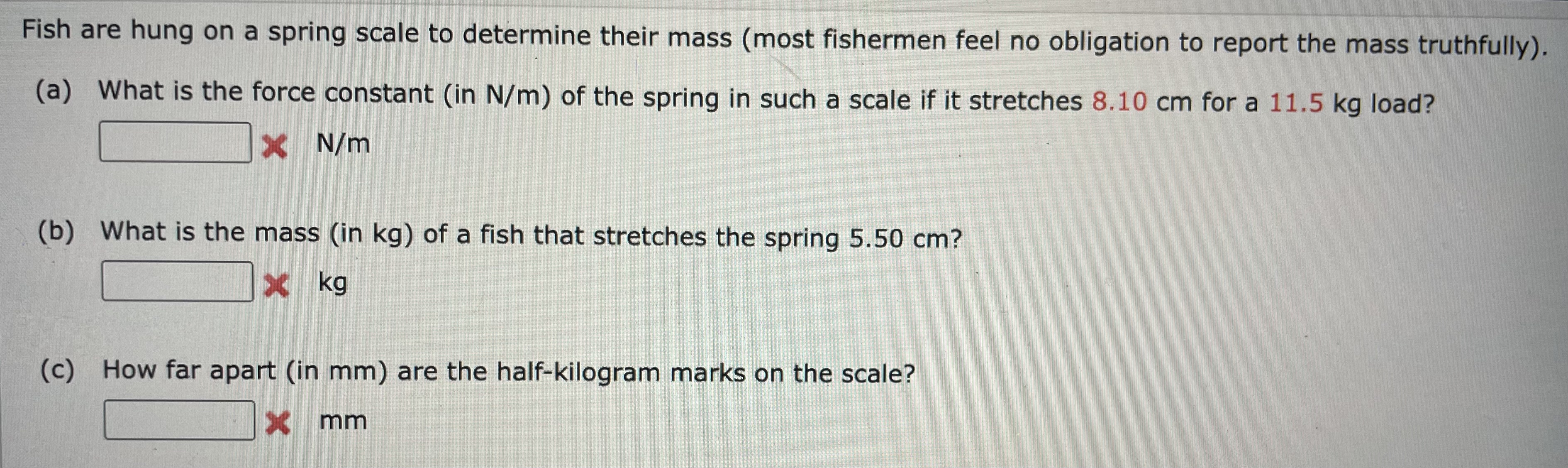 Solved Fish are hung on a spring scale to determine their | Chegg.com