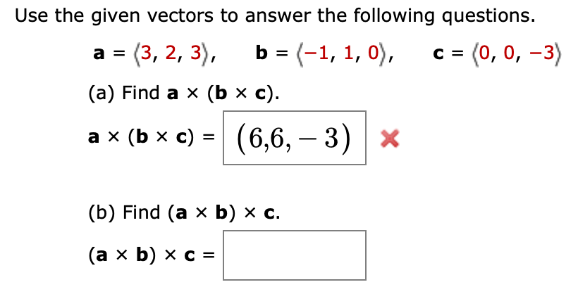 Solved Use the given vectors to answer the following | Chegg.com