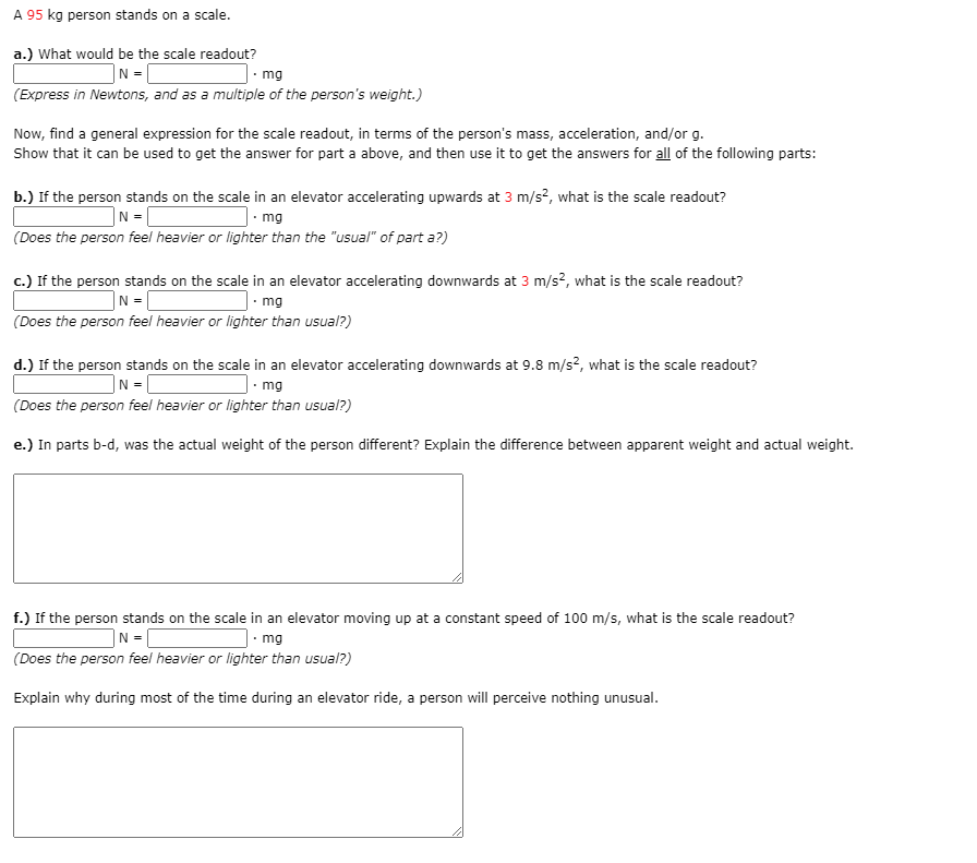 Solved A 95 kg person stands on a scale. a.) What would be | Chegg.com
