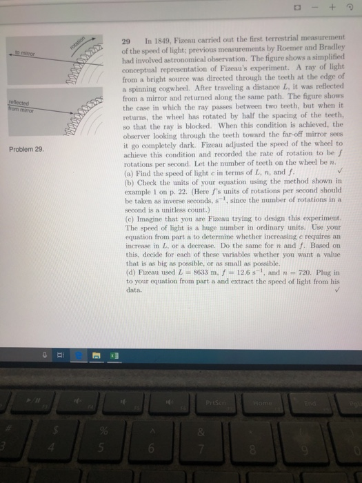 Solved 29 In 1849, Fizeau carried out the first terrestrial | Chegg.com