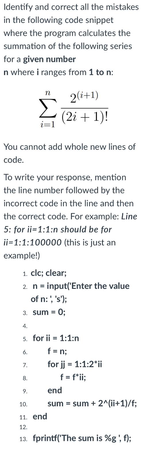 Solved Identify and correct all the mistakes in the | Chegg.com