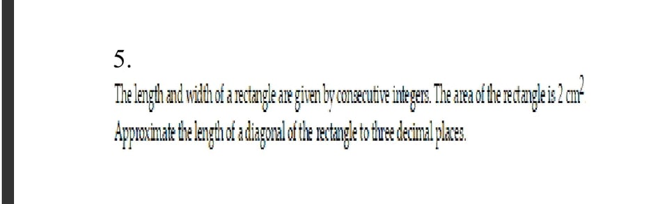 Solved 5. The length and width of a rectangle are given by | Chegg.com