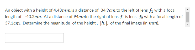 Solved An object with a height of 4.43mm is a distance of | Chegg.com
