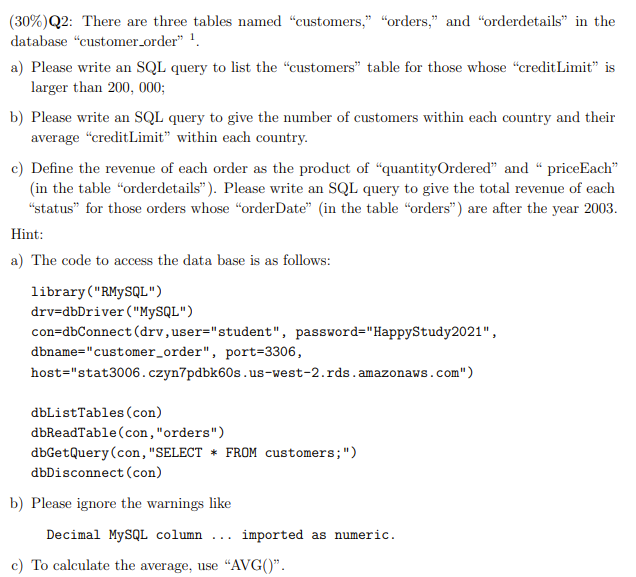 Solved (30%)Q2: There are three tables named "customers," | Chegg.com