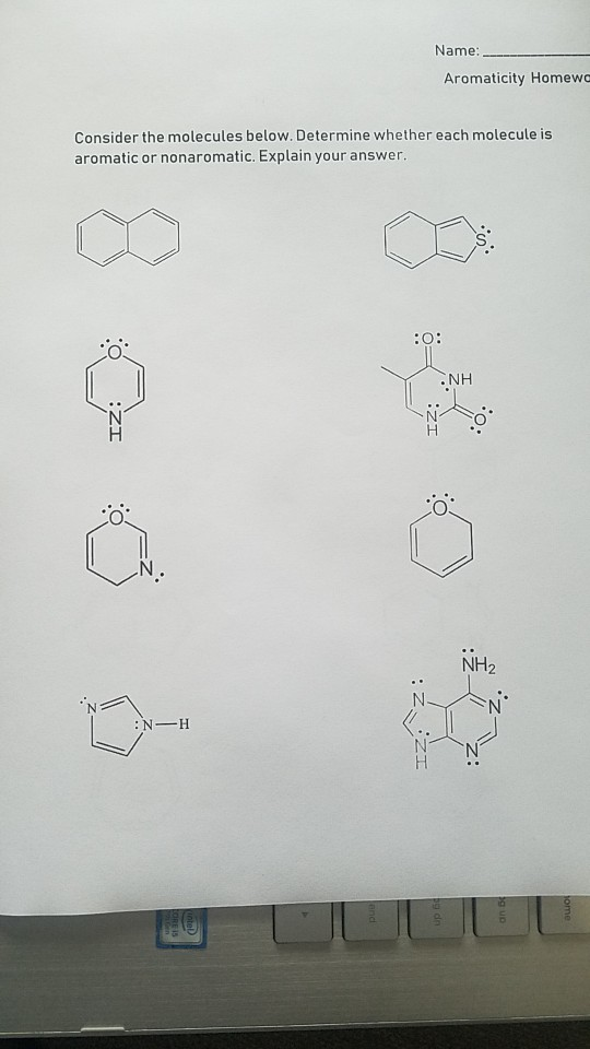 Solved Name: Aromaticity Homewo Consider the molecules | Chegg.com
