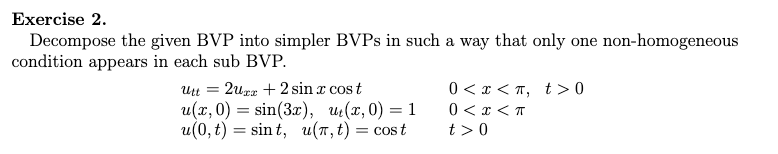Solved Exercise 2. Decompose the given BVP into simpler BVPs | Chegg.com