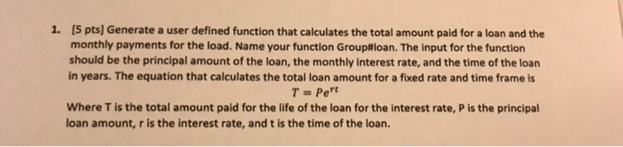 Solved [5 pts] Generate a user defined function that | Chegg.com