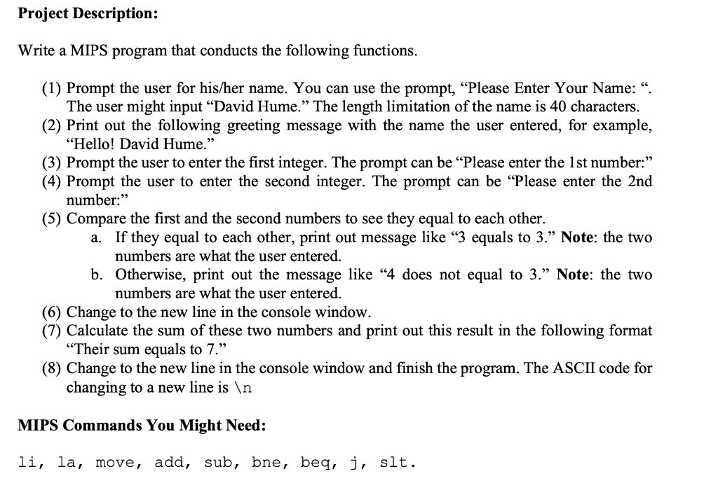 Solved Project Description: Write a MIPS program that | Chegg.com
