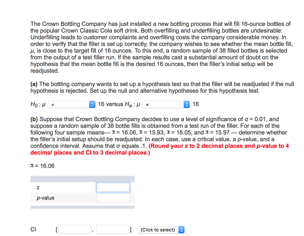 Solved The Crown Bottling Company has just installed a new | Chegg.com