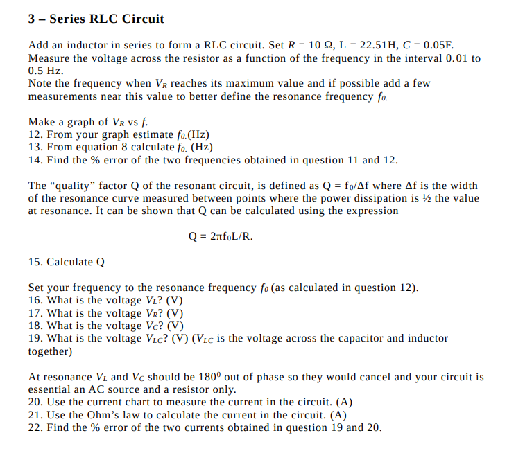 Solved 3 - Series RLC Circuit Add an inductor in series to | Chegg.com
