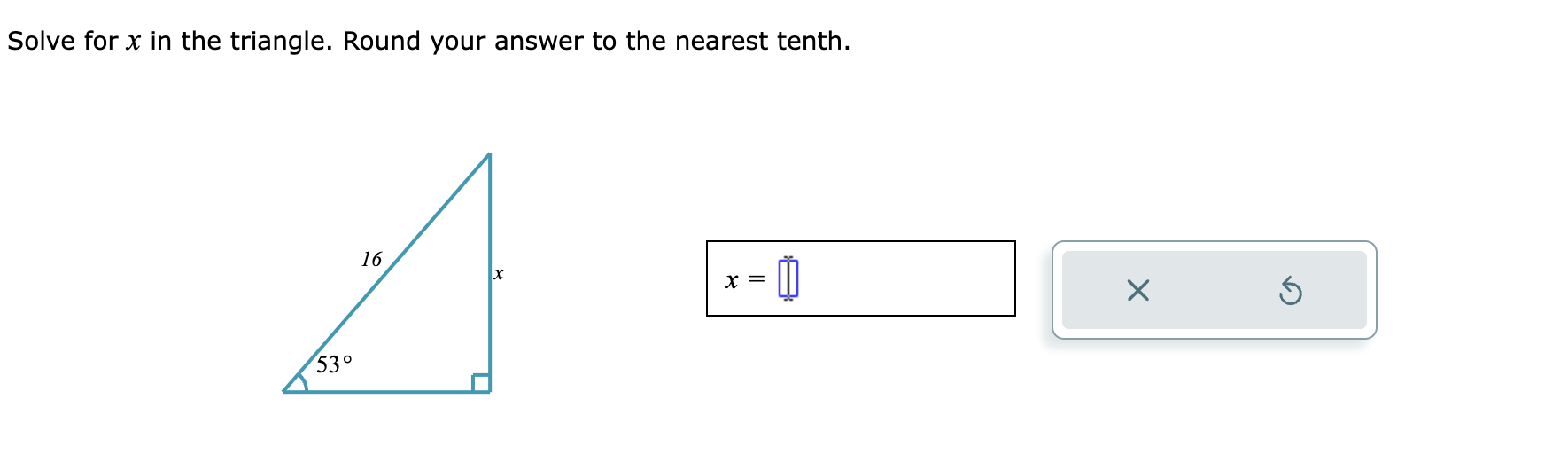 Solved Solve for x in the triangle. Round your answer to the | Chegg.com