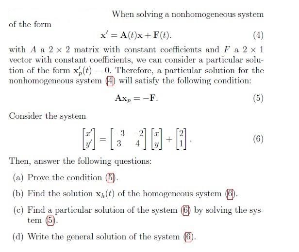 Solved When solving a nonhomogeneous system of the form x' = | Chegg.com