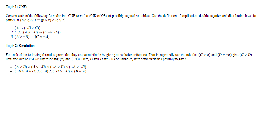 Solved Topic 1: CNFS Convert each of the following formulas | Chegg.com