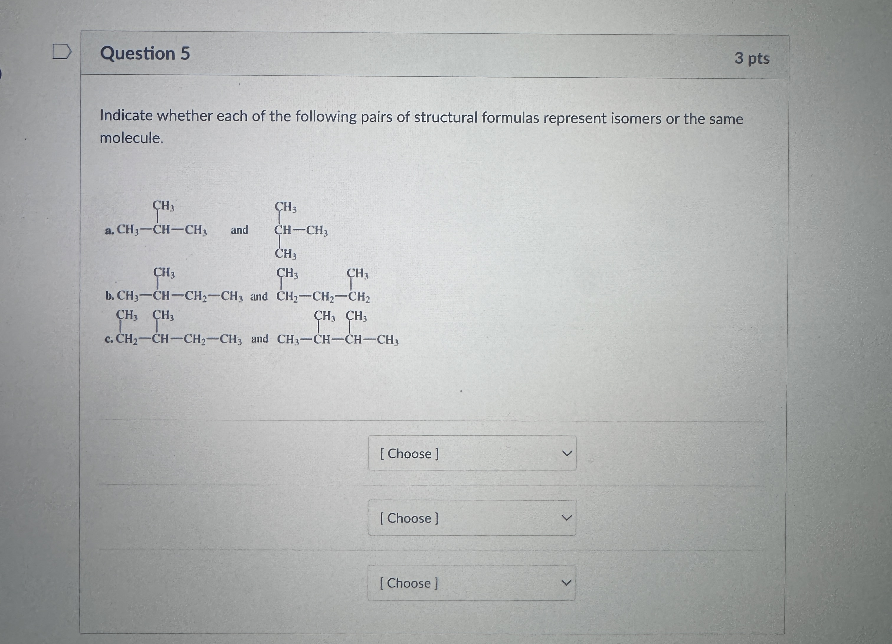 Solved Indicate whether each of the following pairs of | Chegg.com