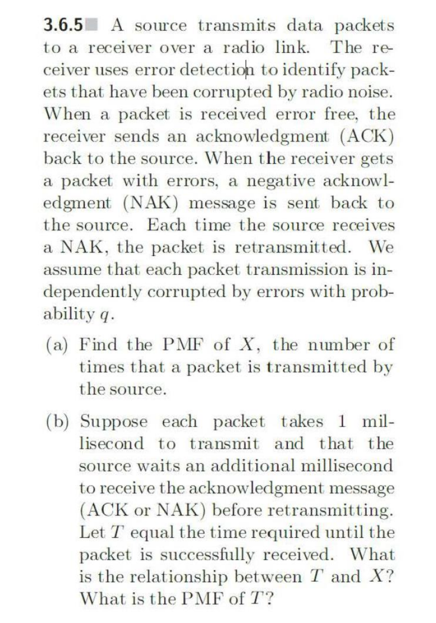Solved 3.6.5 A source transmits data packets to a receiver | Chegg.com