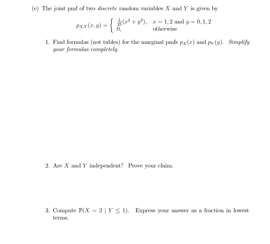 Solved (e) The joint pmf of two discrete random variables X | Chegg.com