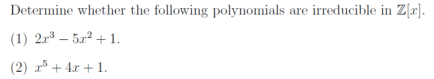 Solved Determine whether the following polynomials are | Chegg.com