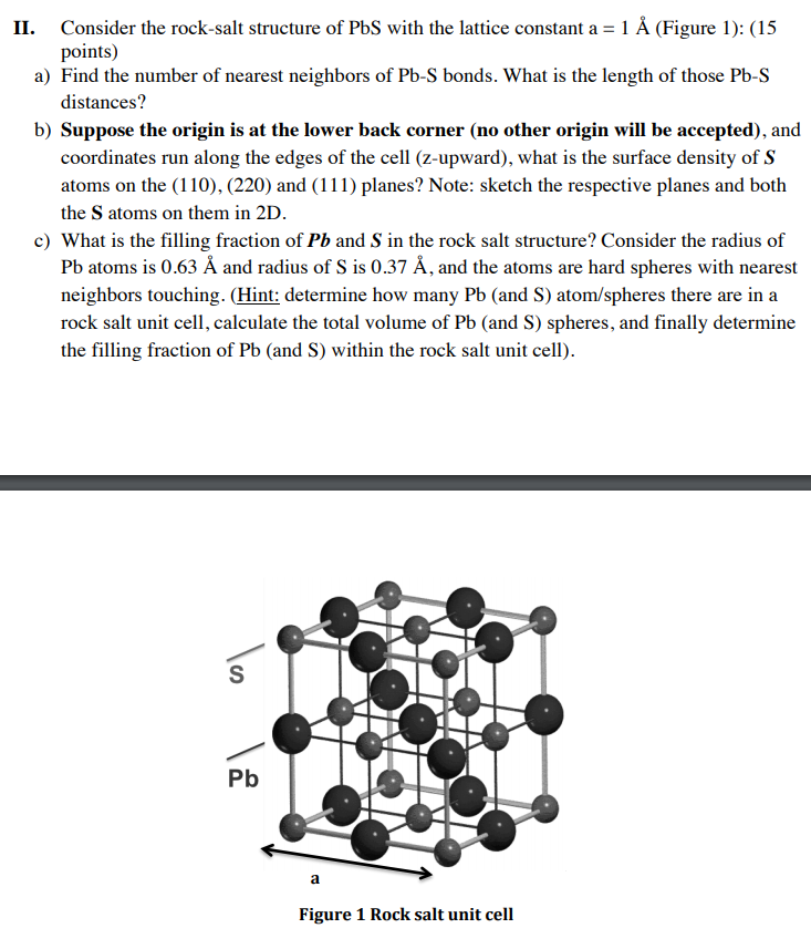 II. Consider the rock-salt structure of PbS with the | Chegg.com