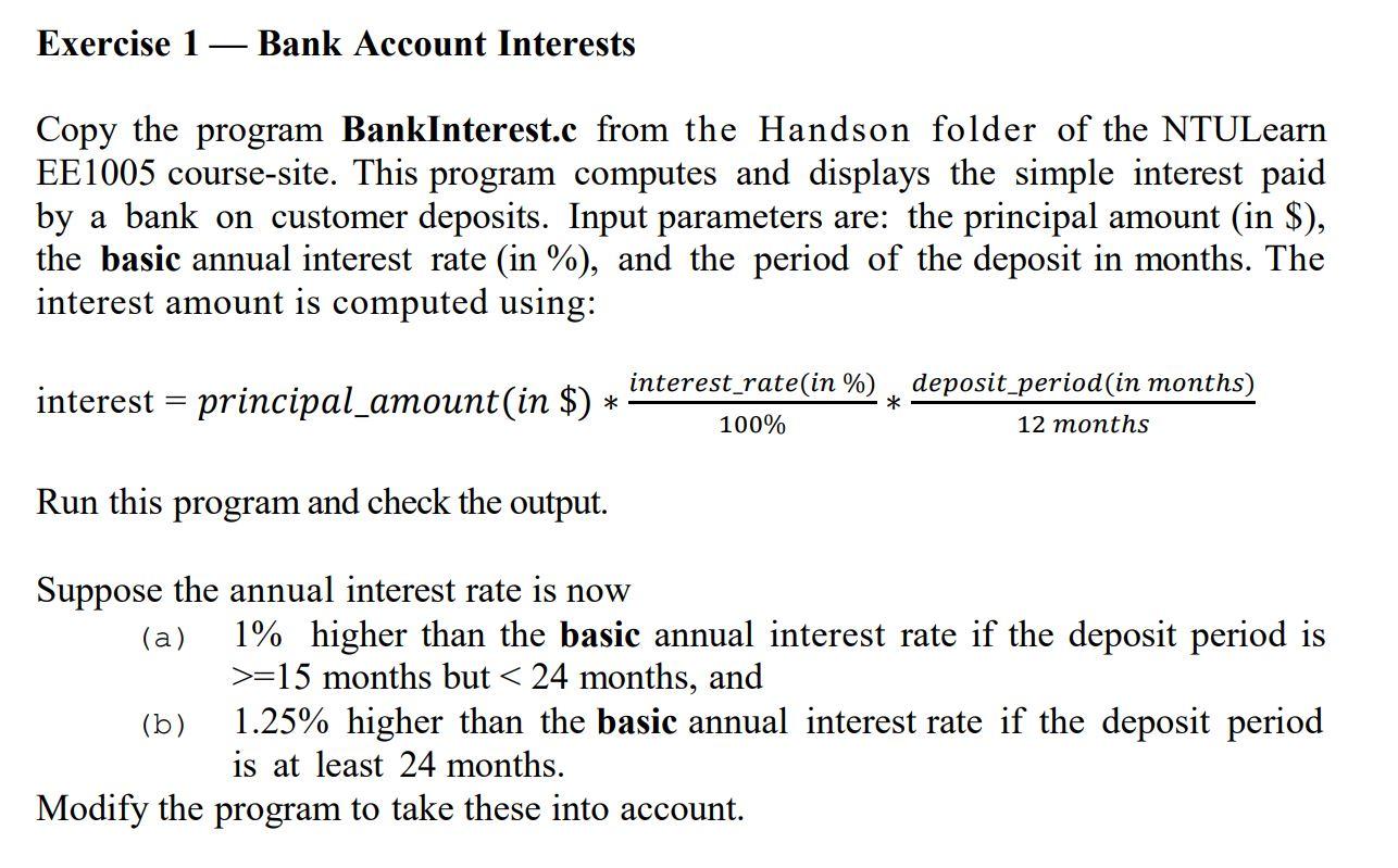 Solved Exercise 1 - Bank Account Interests Copy the program | Chegg.com
