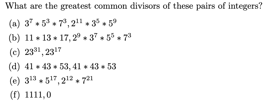 Solved What Are The Greatest Common Divisors Of These Pairs