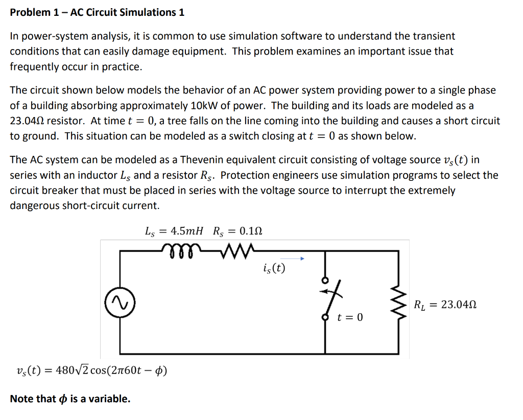 Solved Problem 1 - AC Circuit Simulations 1 In power-system | Chegg.com