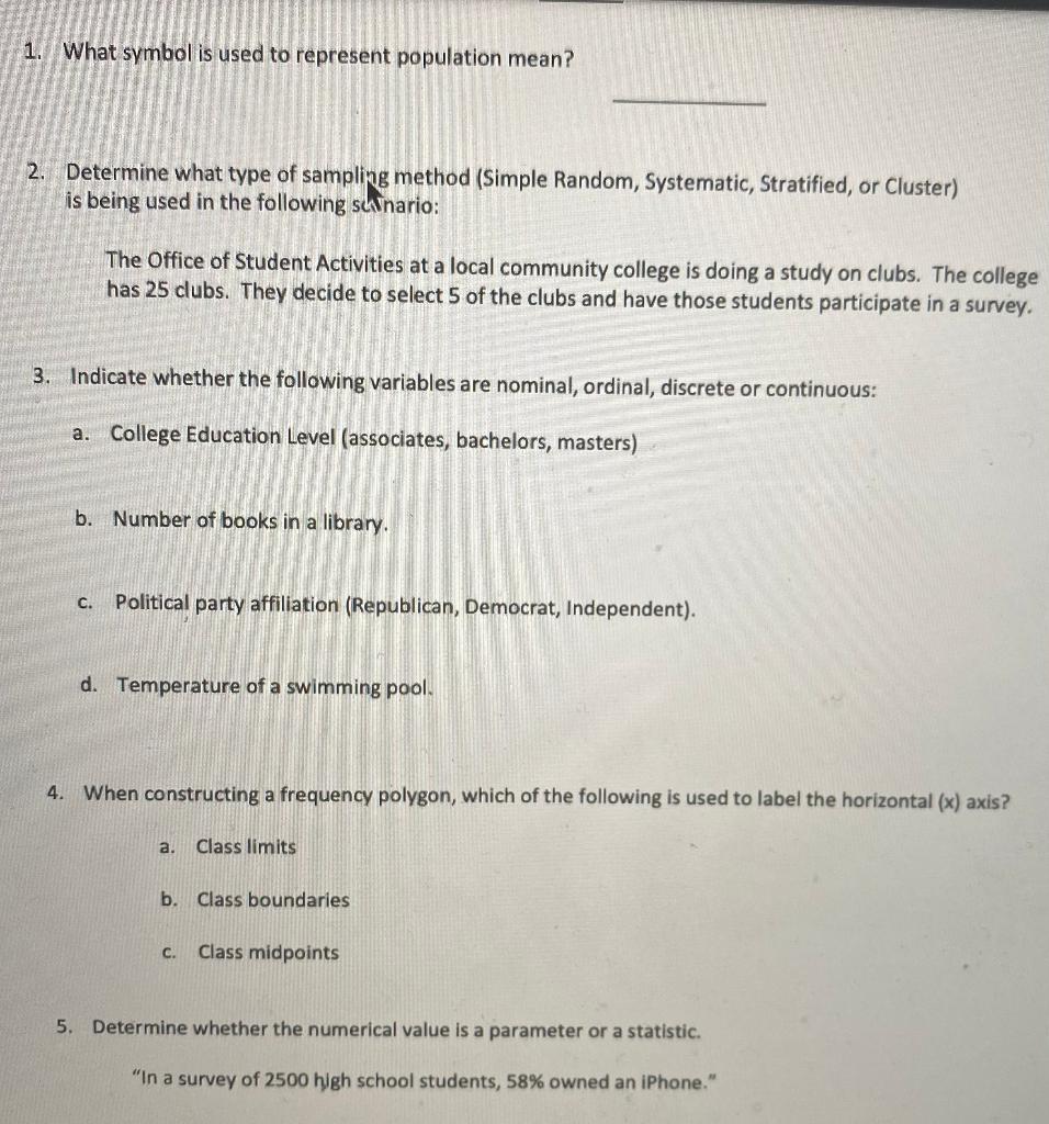 Solved 1. What symbol is used to represent population mean? | Chegg.com
