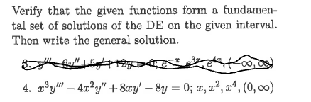 Solved Verify that the given functions form a fundamental | Chegg.com