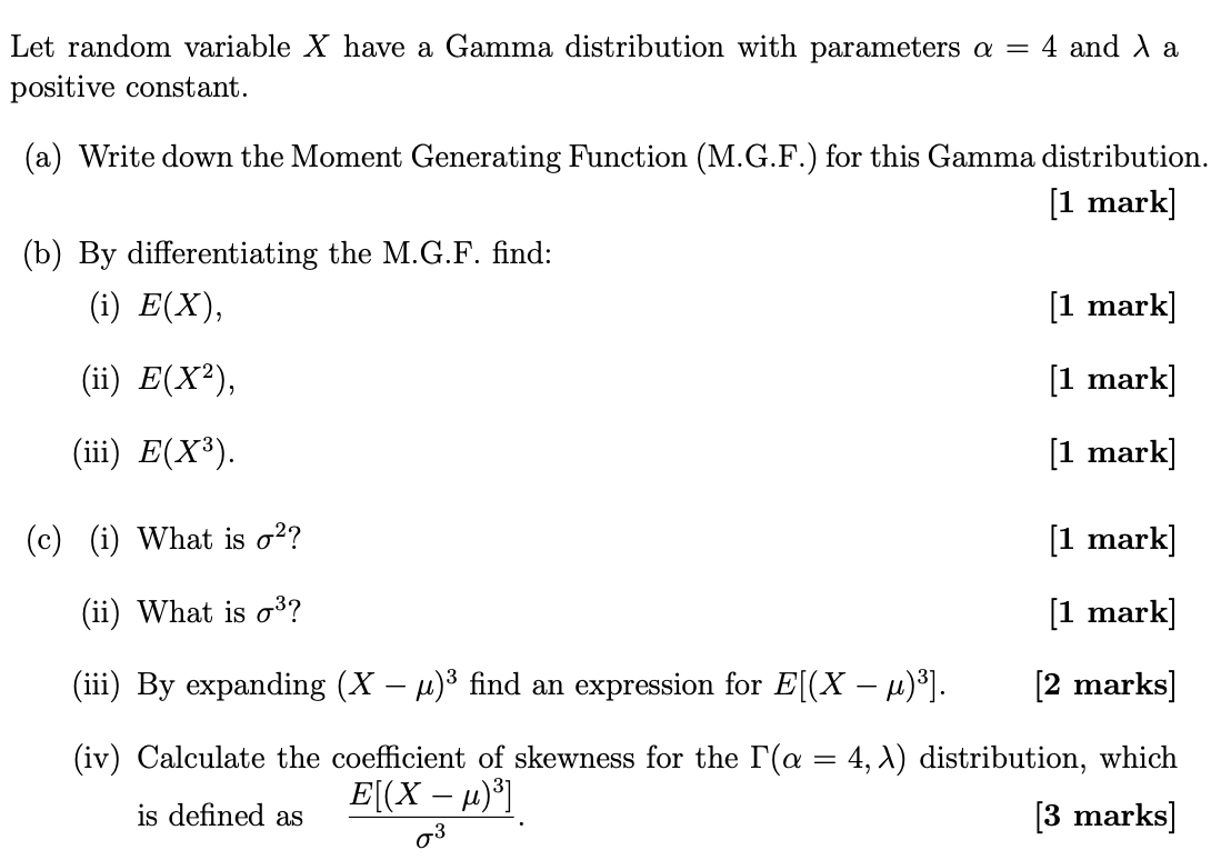 Solved Let random variable X have a Gamma distribution with | Chegg.com