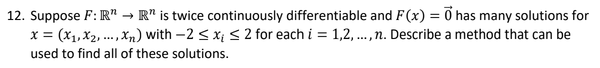12. Suppose F:Rn→Rn is twice continuously | Chegg.com