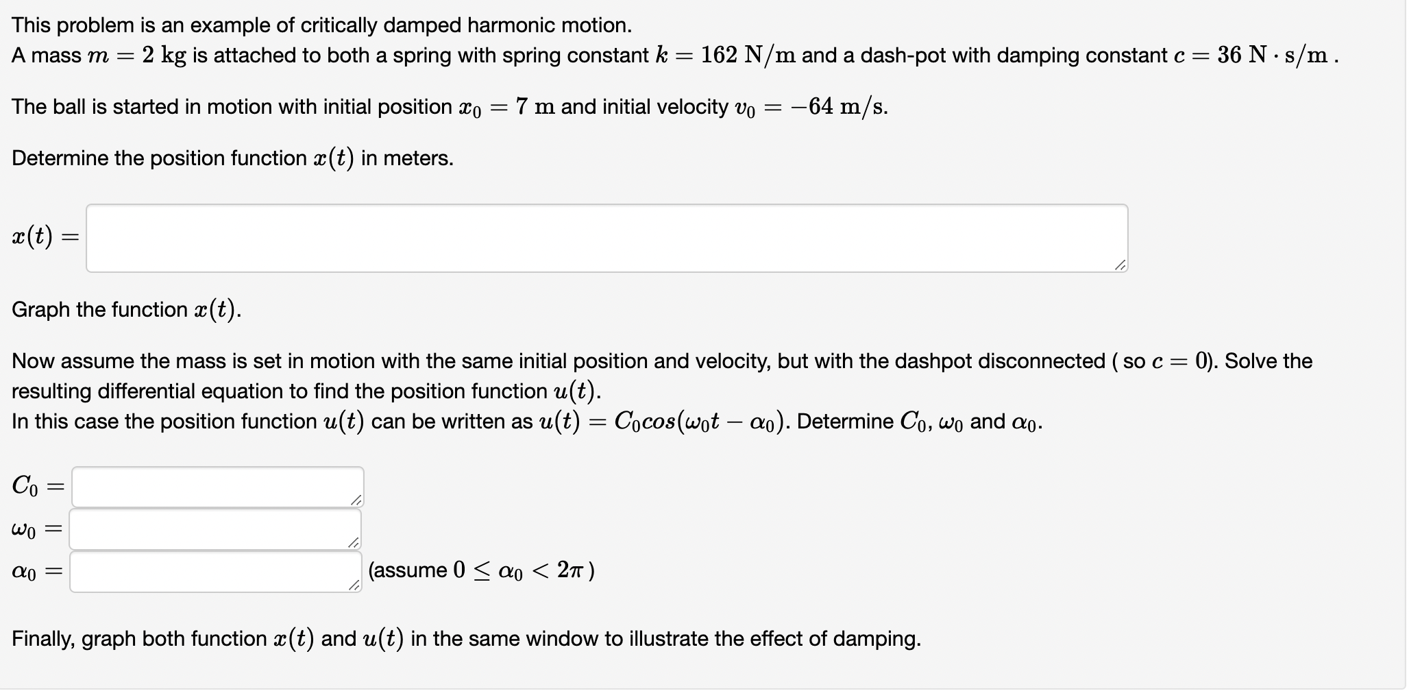 Solved This problem is an example of critically damped | Chegg.com