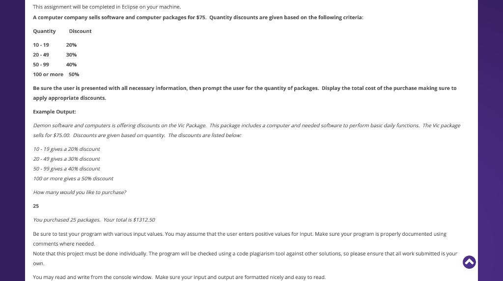 Solved This assignment will be completed in Eclipse on your | Chegg.com