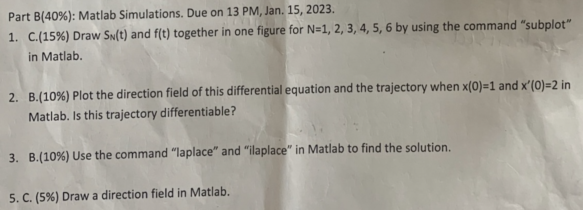 Solved Part B(40\%): Matlab Simulations. Due on 13 PM, Jan. | Chegg.com