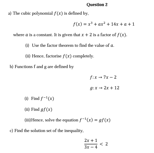 Solved Question 2 a) The cubic polynomial f(x) is defined | Chegg.com